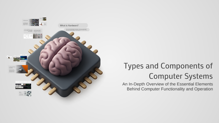 Types and Components of Computer Systems by siti syafinaz on Prezi