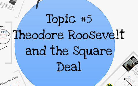 Theodore Roosevelt 3 C's by Madeline mads on Prezi