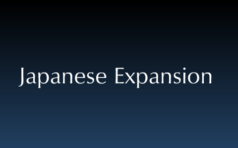 Japanese Expansion During WWII by Fletcher Gibson on Prezi