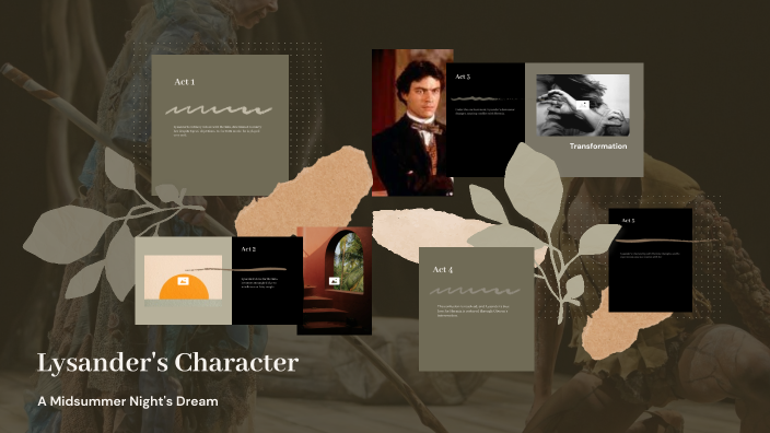 Lysander's Character by Malachi Lewis on Prezi