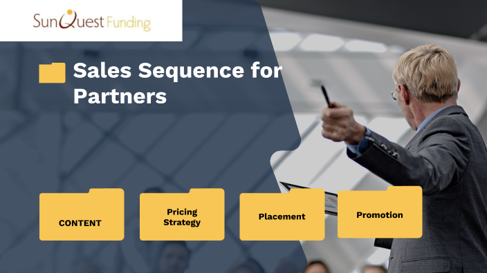 Sales Sequence for Partners by Daniela Mendoza on Prezi