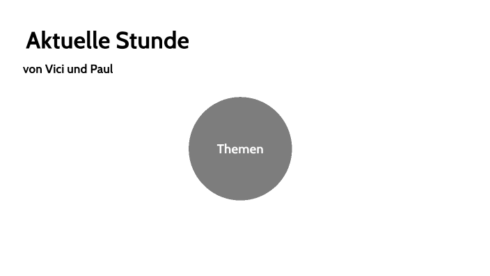 Sozi aktuelle stunde by Paul Becker on Prezi