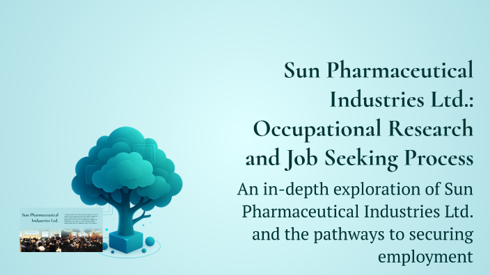 Sun Pharmaceutical Industries Ltd.: Occupational Research and Job ...