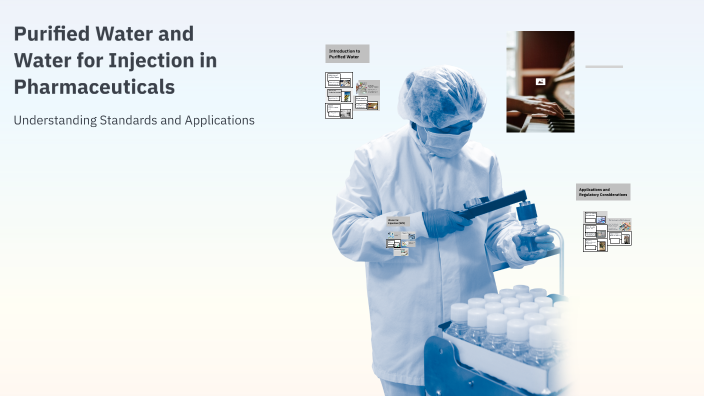 Purified Water and Water for Injection in Pharmaceuticals according to ...