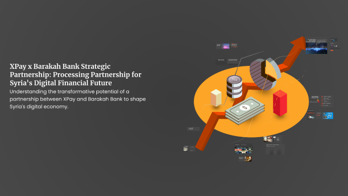 XPay x Barakah Bank Strategic Partnership: Processing Partnership for ...