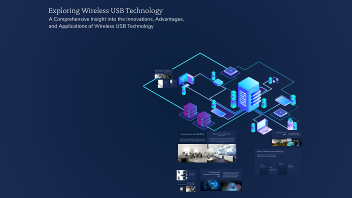 Exploring Wireless USB Technology by adyasha mohapatra on Prezi