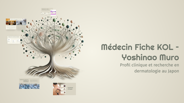 Médecin Fiche KOL – Yoshinao Muro by Benoit Denas on Prezi