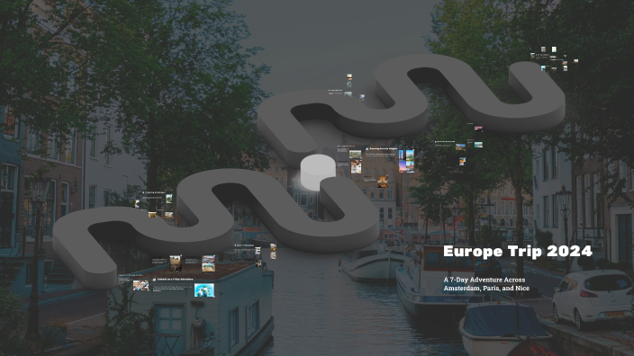European Adventure: A 7-Day Journey by Justin Schenk on Prezi