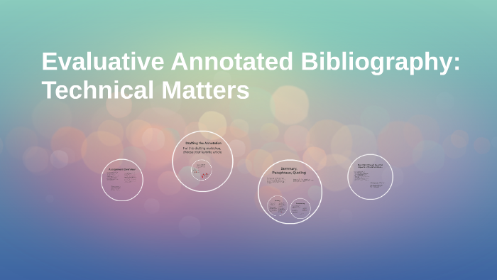 Evaluative Annotated Bibliography: Technical Matters by Hollynd Karapetkova