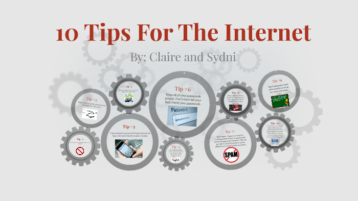 10 Tips For Internet Safety by on Prezi