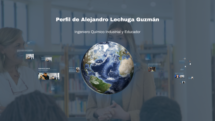 Perfil de Alejandro Lechuga Guzmán by Alejandro on Prezi