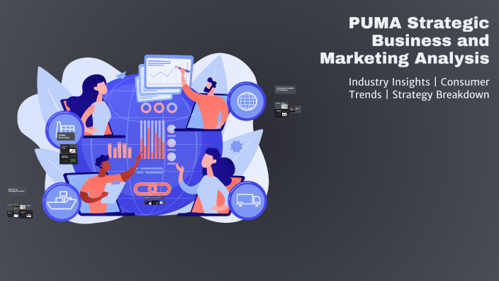 PUMA Strategic Business and Marketing Analysis by ATHARV SHINDE on Prezi