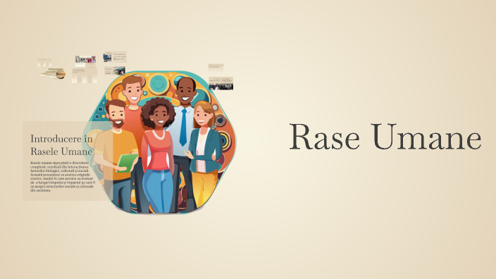 Rase Umane by asa as on Prezi