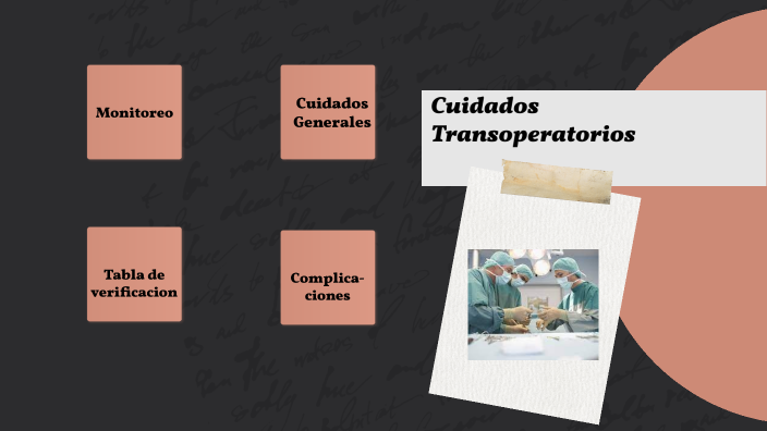 Cuidados Transoperatorios by Dulce Cervantes on Prezi