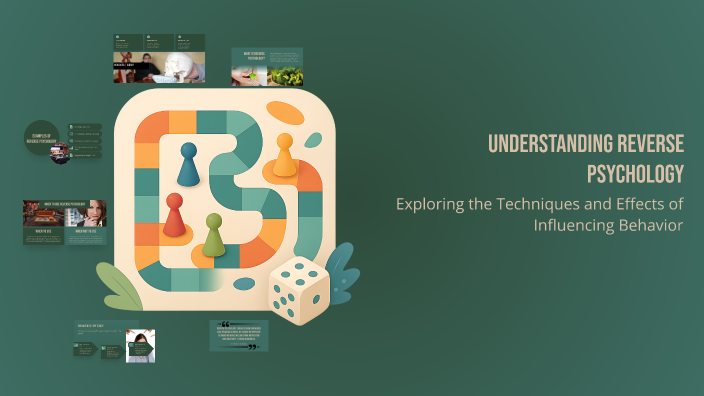 Understanding Reverse Psychology by Farah Ansari on Prezi