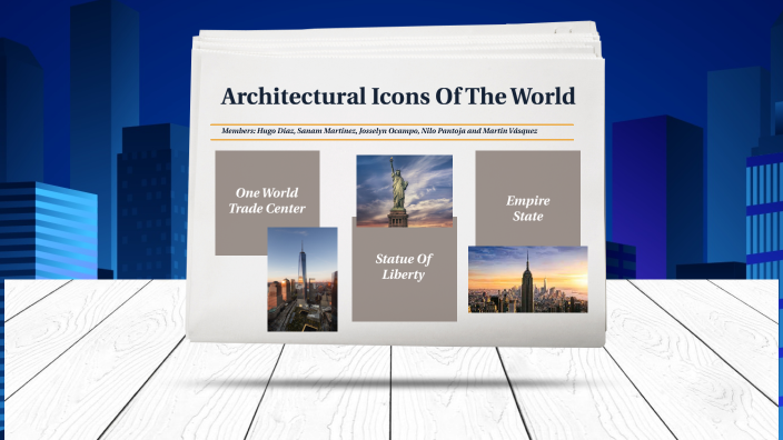 Architectural icons of the world by Nicole OL on Prezi