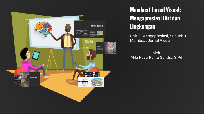 Membuat Jurnal Visual: Mengapresiasi Diri dan Lingkungan by M.s Yahya ...