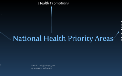 National Health Priority Areas by Phil Ross on Prezi