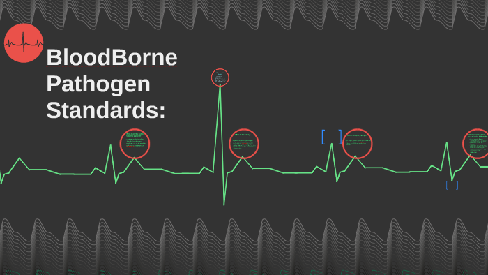 BloodBorne Pathogen Standards: by Kevin Morales on Prezi