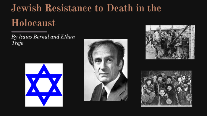 Jewish Resistance by Isaias Bernal on Prezi