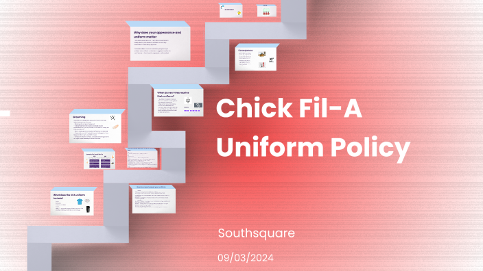 Chick Fil-A Uniform Policy by Valeria Quintanar Cazares on Prezi