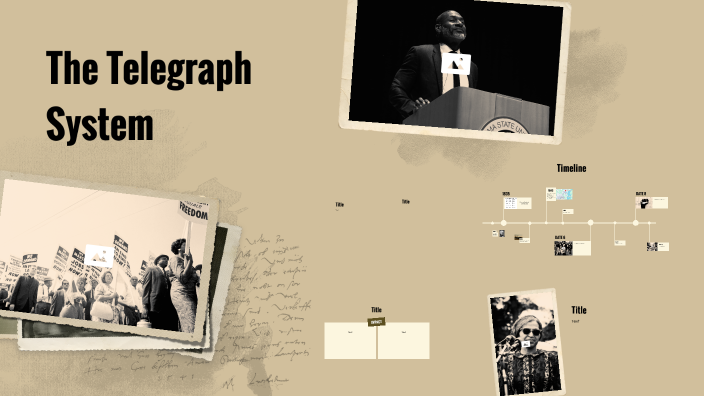 The Telegraph System by Meaghan McMullen on Prezi