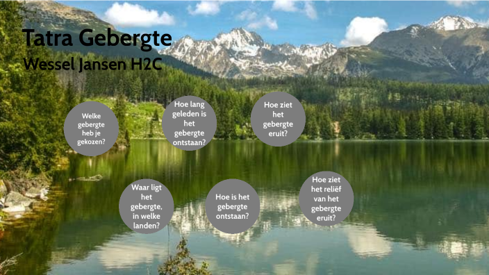 Tatra gebergte by Wessel Jansen on Prezi