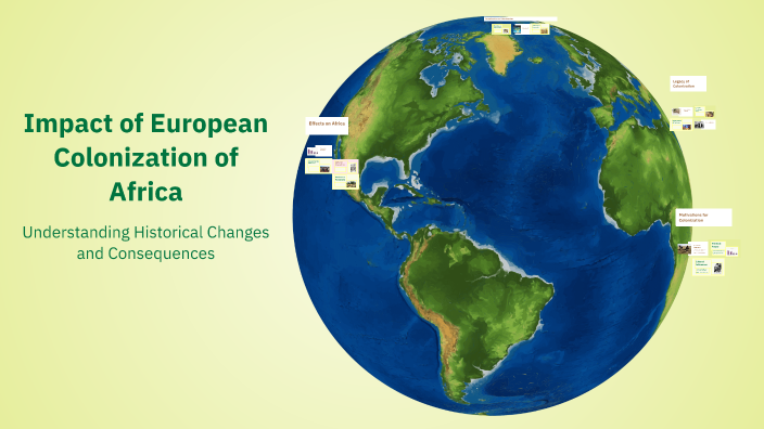 Impact of European Colonization of Africa by Saji Chacko on Prezi