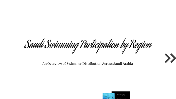 Saudi Swimming Participation by Region by Abdullah Alrasheed on Prezi