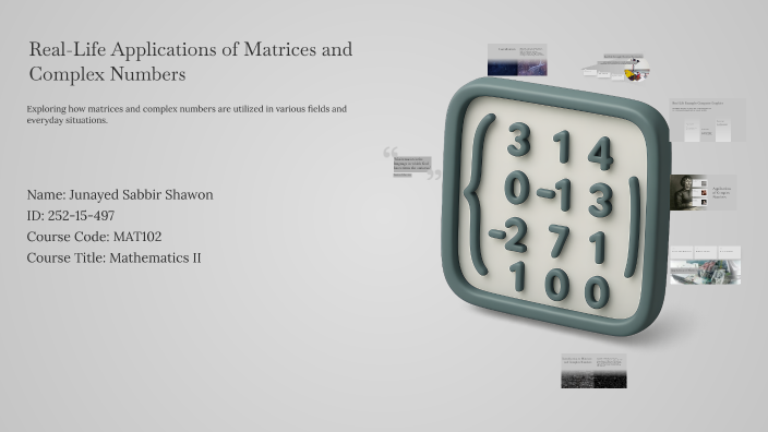 Real-Life Applications of Matrices and Complex Numbers by Junayed ...