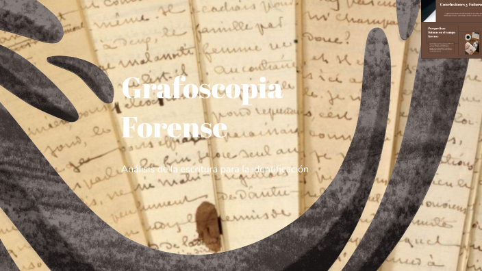 Grafoscopia Forense by ANA PAULINA ALEJANDRE FLORES on Prezi