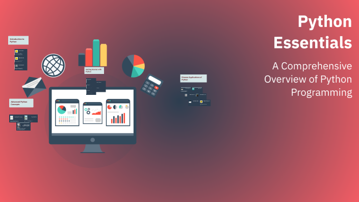 Python Essentials by roh fjf on Prezi