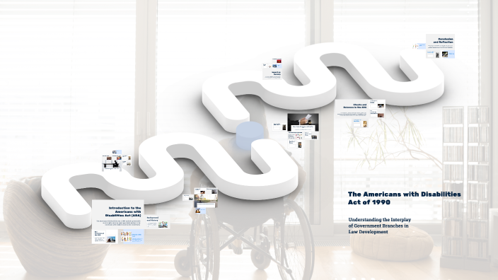 The Americans with Disabilities Act of 1990 by Isabell Collier on Prezi