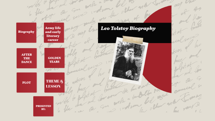 Leo Tolstoy Biography by LINDSEY JAVIER on Prezi