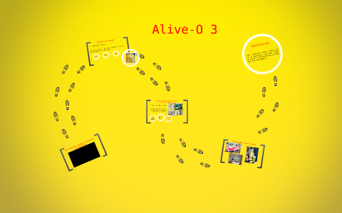 Alive-O 3 by on Prezi