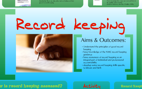 Record keeping - labour and birth by Anna Byrom on Prezi
