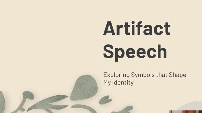 Artifact Speech by Junaid Shamraze on Prezi