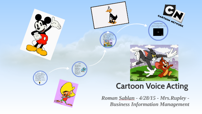 Cartoon Voice Acting by Roman Sablan on Prezi