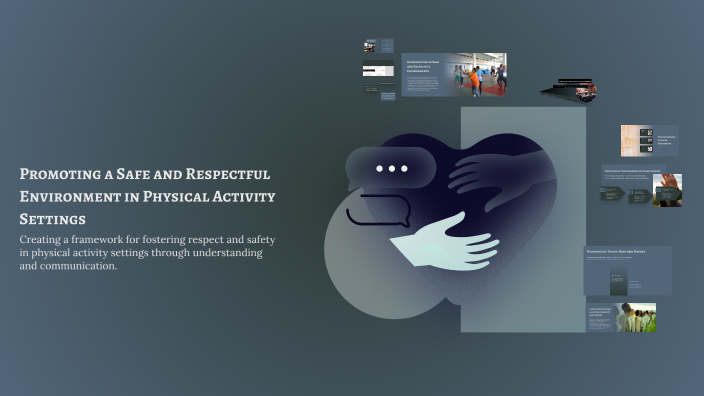 Lesson 2: Safe and Respectful Environment in Physical Activity Settings ...