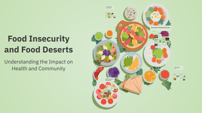 Food Insecurity and Food Deserts by macon emory on Prezi