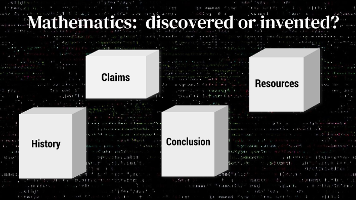 Math: discovery or invention? by Abdullah Mohamed on Prezi
