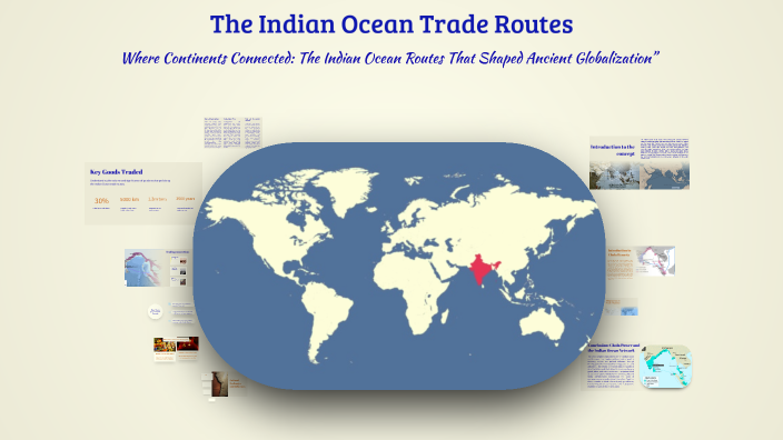 The Indian Ocean Trade Routes: Connecting Cultures and Economies by ...