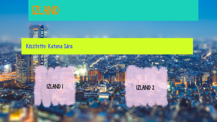 IZLAND by Sára Katona on Prezi