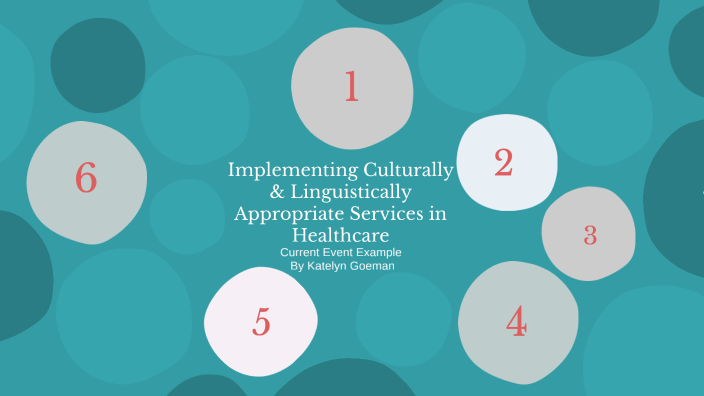 Cultural Competence in Healthcare by Katie Goeman on Prezi