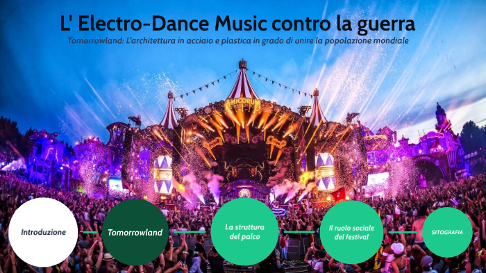 TESINA - LA MUSICA EDM CONTRO LA GUERRA by Paul Dobos on Prezi