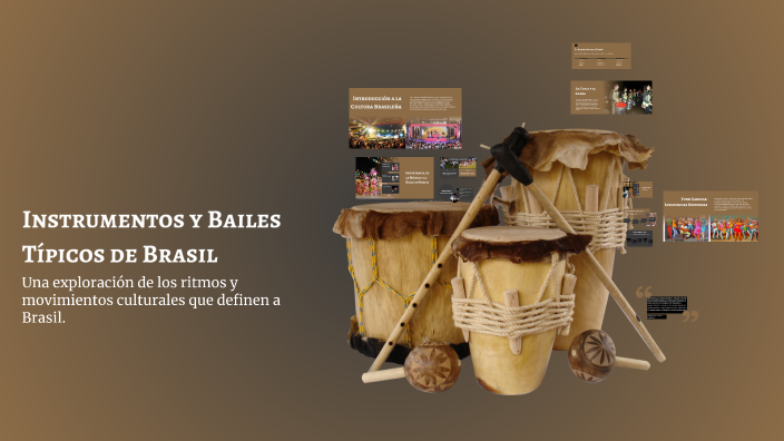 Instrumentos y Bailes Típicos de Brasil by Carla Torres Ortiz on Prezi