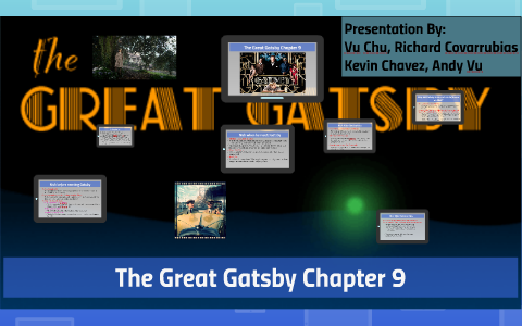 The Great Gatsby Chapter 9 by Andy1 Vu on Prezi
