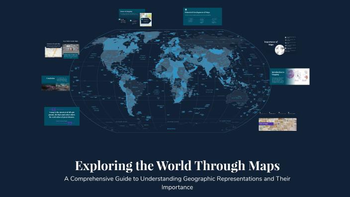 Exploring the World Through Maps by Destiny Alberty on Prezi