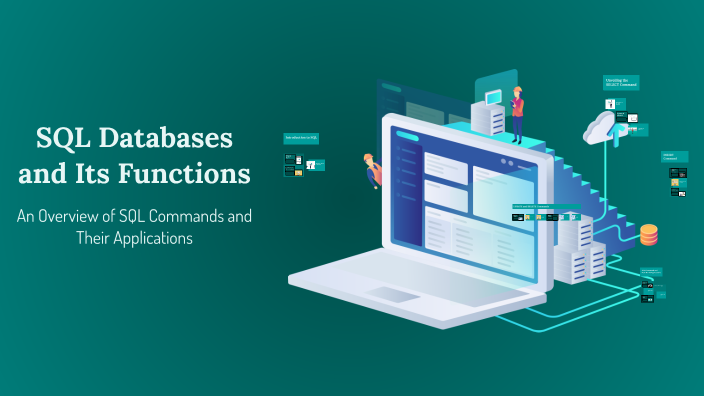 SQL Databases and Its Functions by Mohana Krishna on Prezi