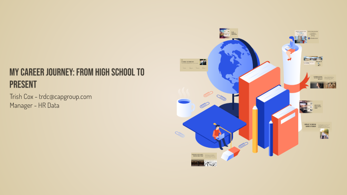 My Career Journey: From High School to Present by on Prezi